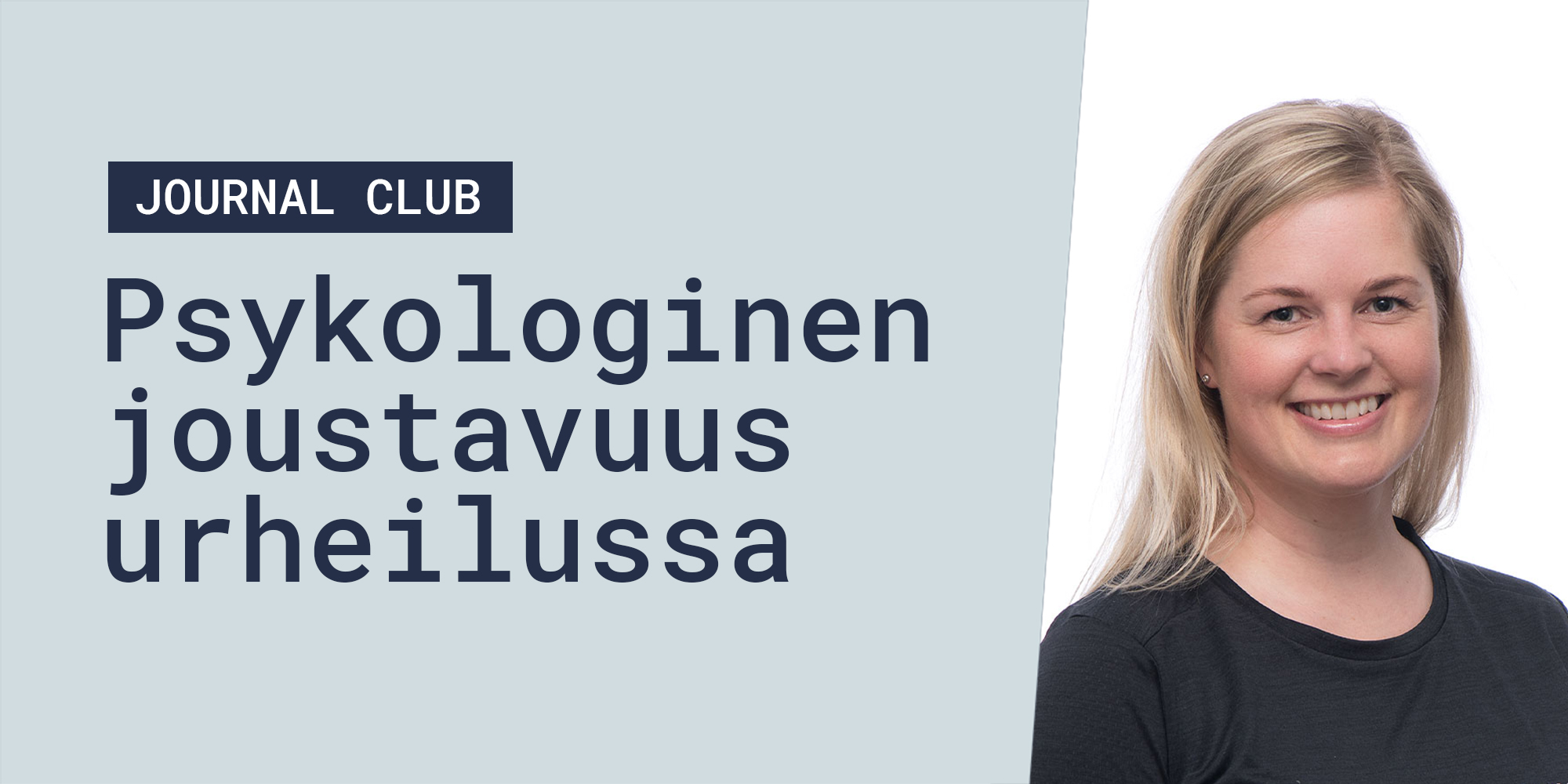 Psykologinen joustavuus urheilussa - KIHU Journal Club - KIHU